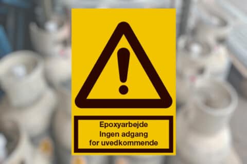 Advarselsskilt - Epoxyarbejde Ingen adgang for uvedkommende » SERI Q SIGN